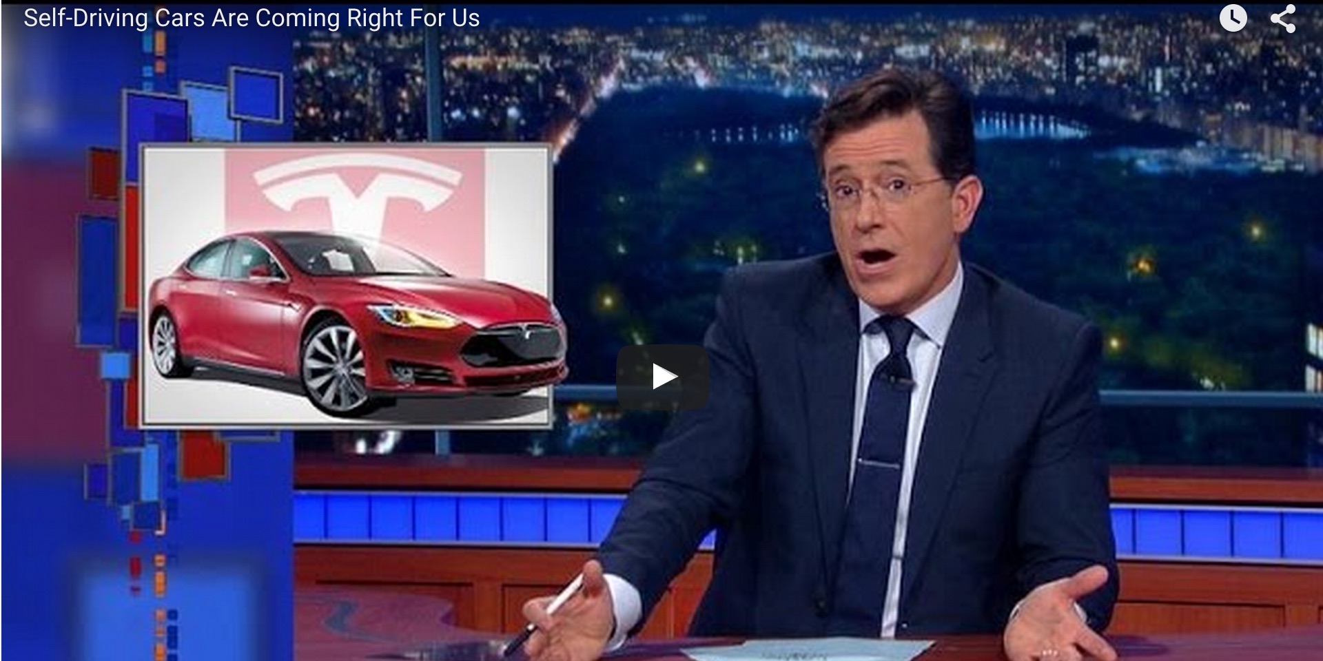 Stephen Colbert: 'I woke up yesterday and my Tesla could drive itself ...